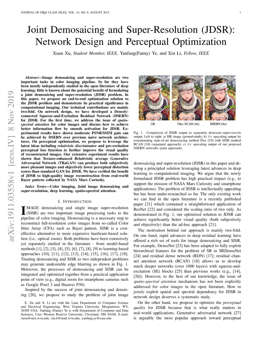 Joint Demosaicing And Super Resolution Jdsr Network Design And