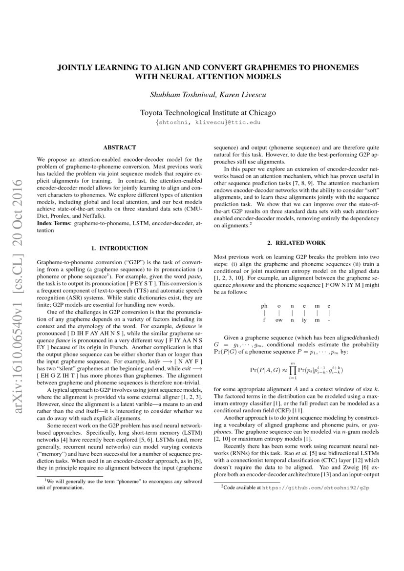 Jointly Learning to Align and Convert Graphemes to Phonemes with Neural Attention Models | DeepAI