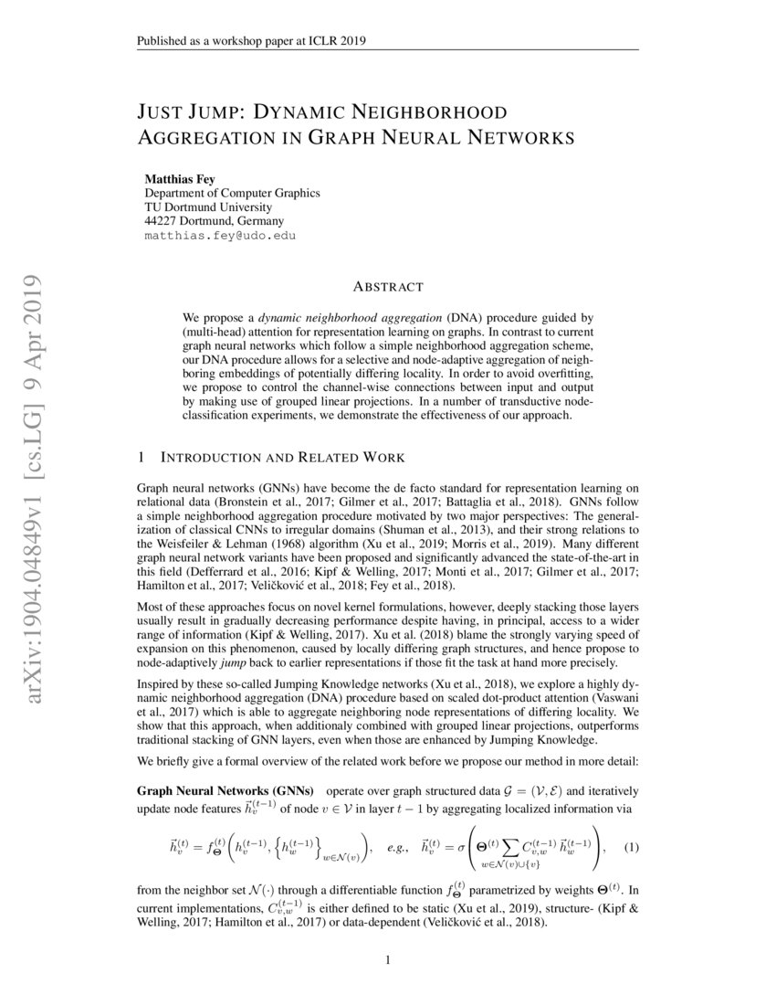 Just Jump: Dynamic Neighborhood Aggregation in Graph Neural Networks ... Just Jump: Dynamic Neighborhood Aggregation in Graph Neural Networks ...