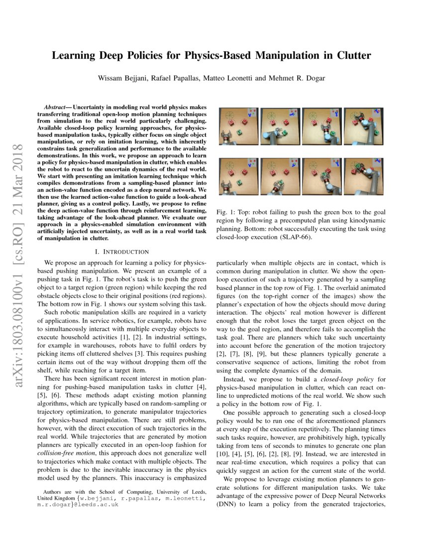 Learning Deep Policies For Physics Based Manipulation In Clutter Deepai