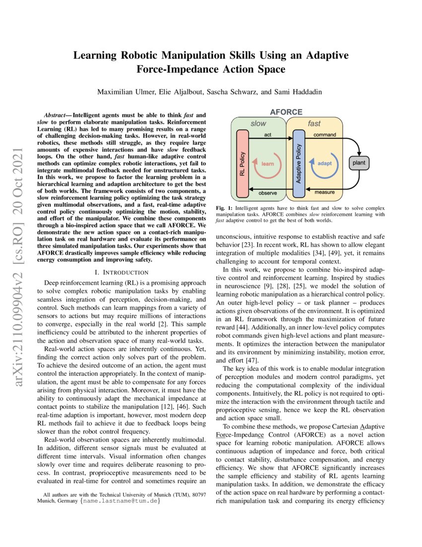 Learning Robotic Manipulation Skills Using An Adaptive Force Impedance Action Space Deepai