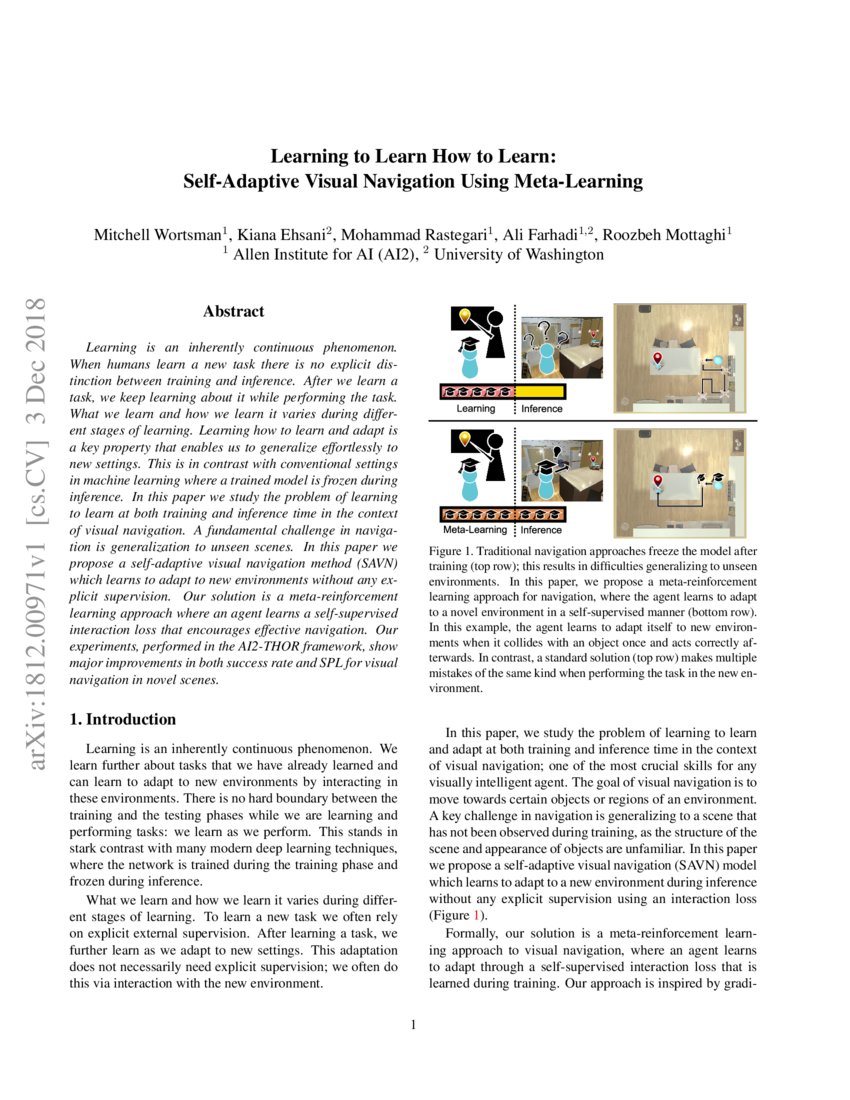 Learning to Learn How to Learn: Self-Adaptive Visual Navigation Using Meta-Learning | DeepAI