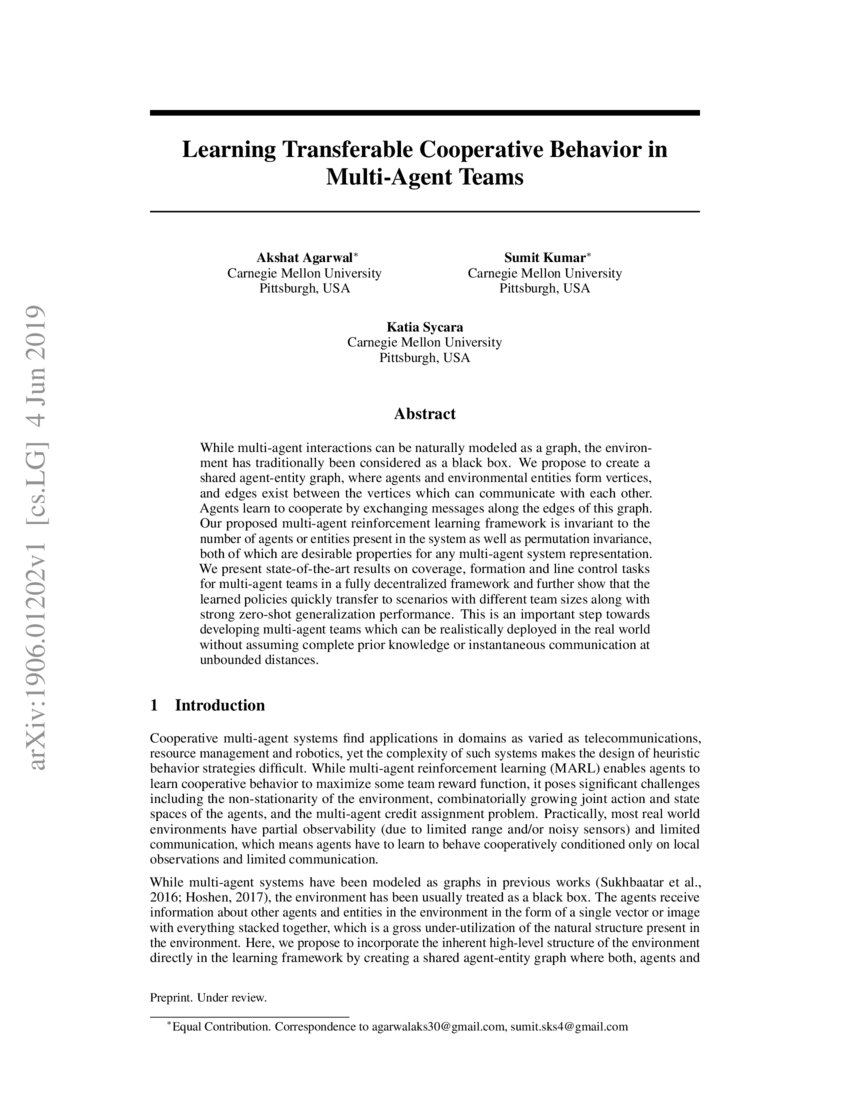 Learning Transferable Cooperative Behavior in Multi-Agent Teams | DeepAI Learning Transferable Cooperative Behavior in Multi-Agent Teams | DeepAI