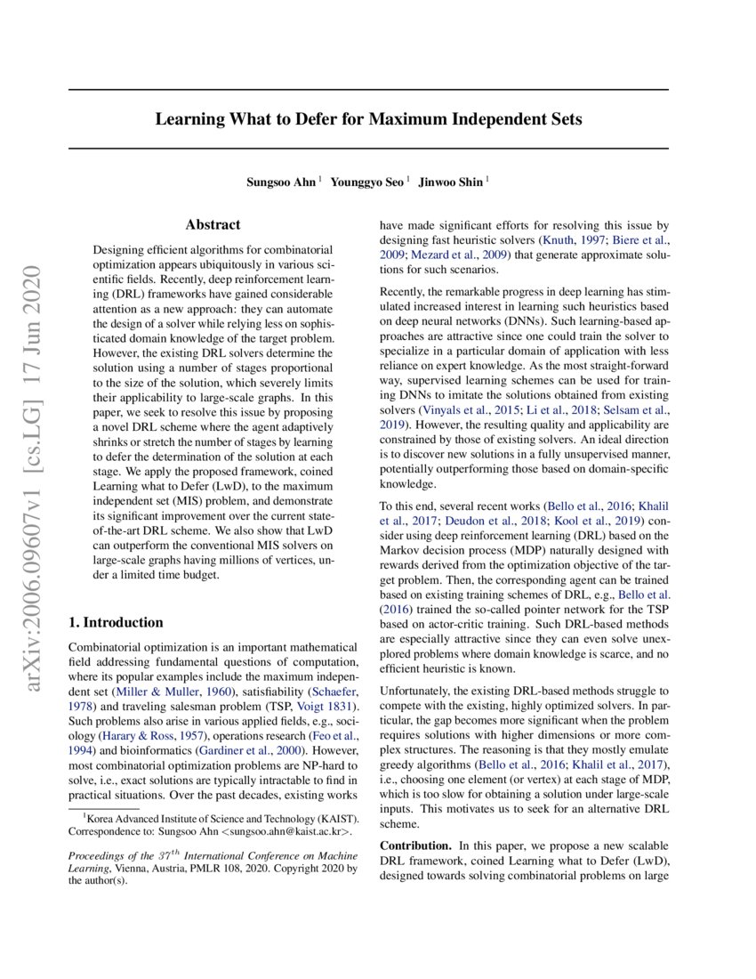 Learning What to Defer for Maximum Independent Sets | DeepAI