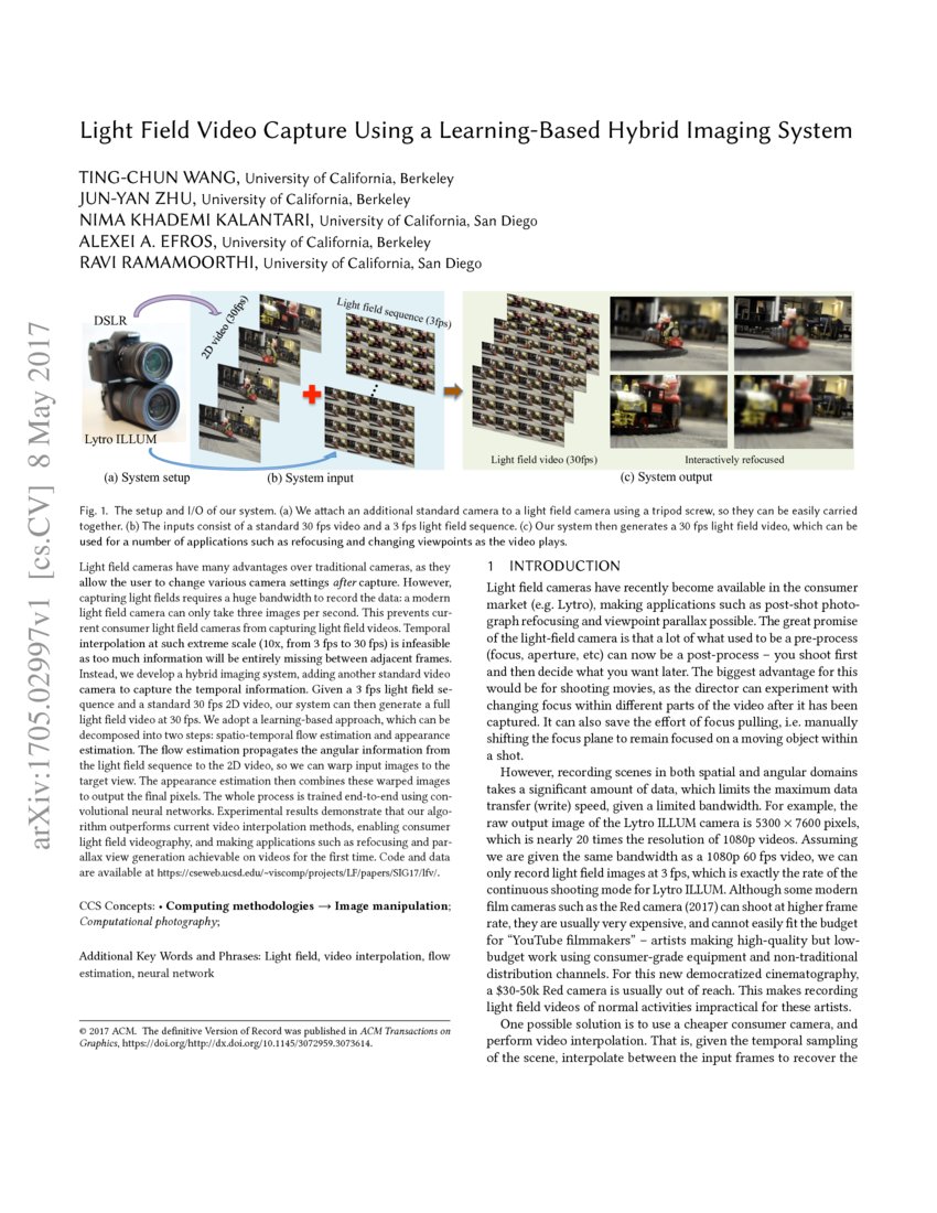 Light Field Video Capture Using a Learning-Based Hybrid Imaging System ...