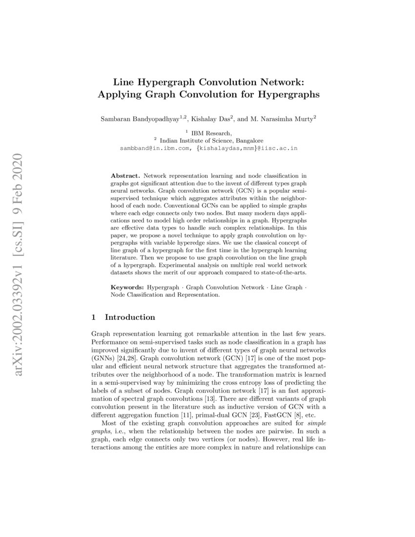 Line Hypergraph Convolution Network: Applying Graph Convolution for Hypergraphs | DeepAI