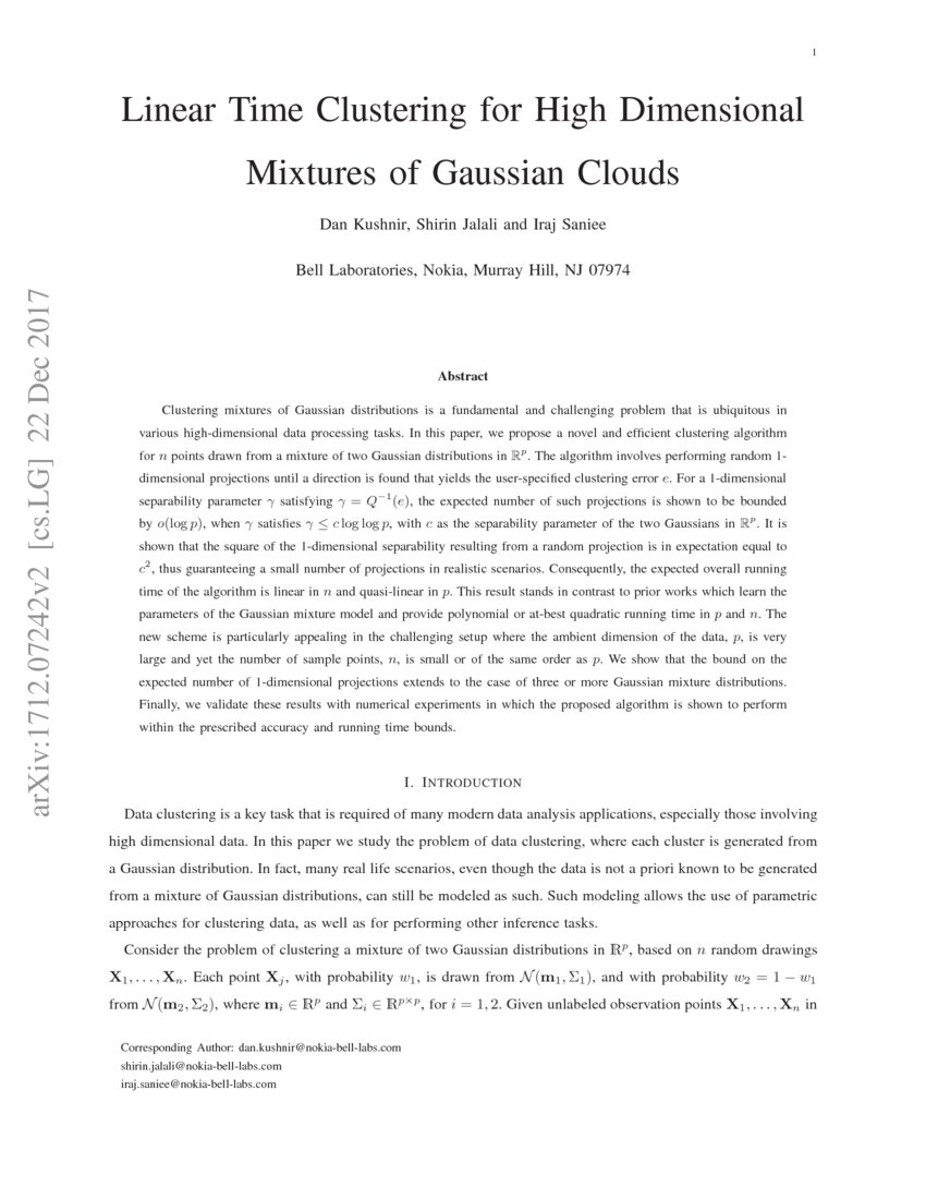 Linear Time Clustering for High Dimensional Mixtures of Gaussian Clouds | DeepAI