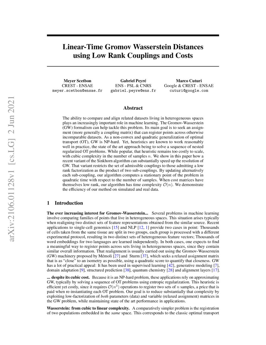 Linear-Time Gromov Wasserstein Distances using Low Rank Couplings and ... Linear-Time Gromov Wasserstein Distances using Low Rank Couplings and ...