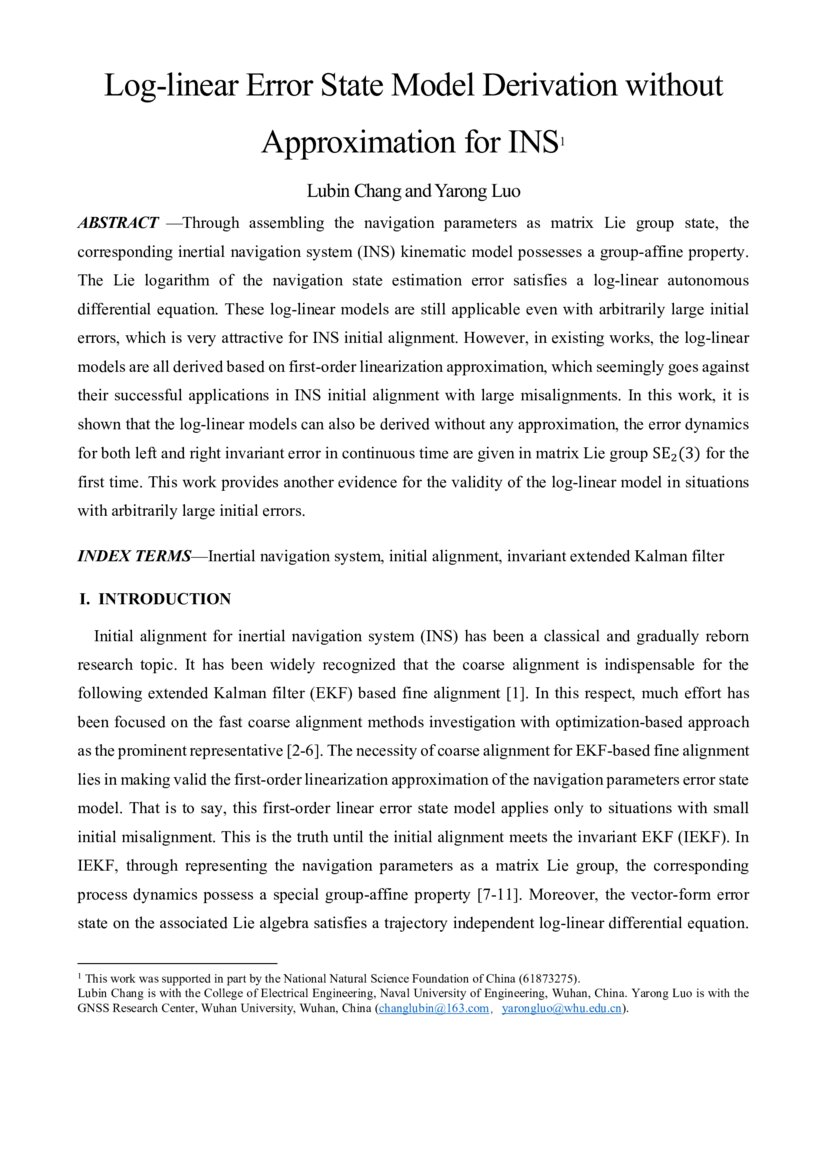 Log linear Error State Model Derivation Without Approximation For INS Log linear Error State Model Derivation Without Approximation For INS