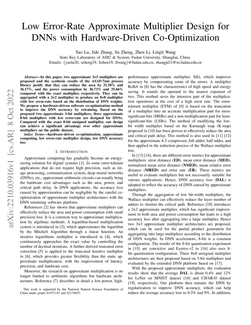 Low Error Rate Approximate Multiplier Design For Dnns With Hardware Driven Co Optimization Deepai