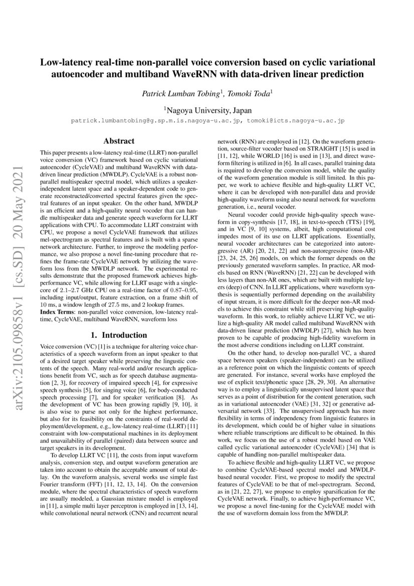 Low Latency Real Time Non Parallel Voice Conversion Based On Cyclic Variational Autoencoder And