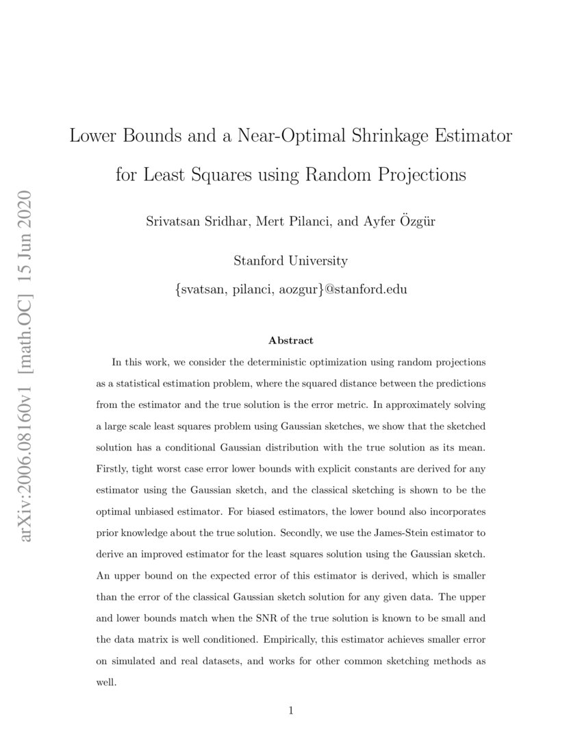 Lower Bounds And A Near Optimal Shrinkage Estimator For Least Squares Using Random Projections