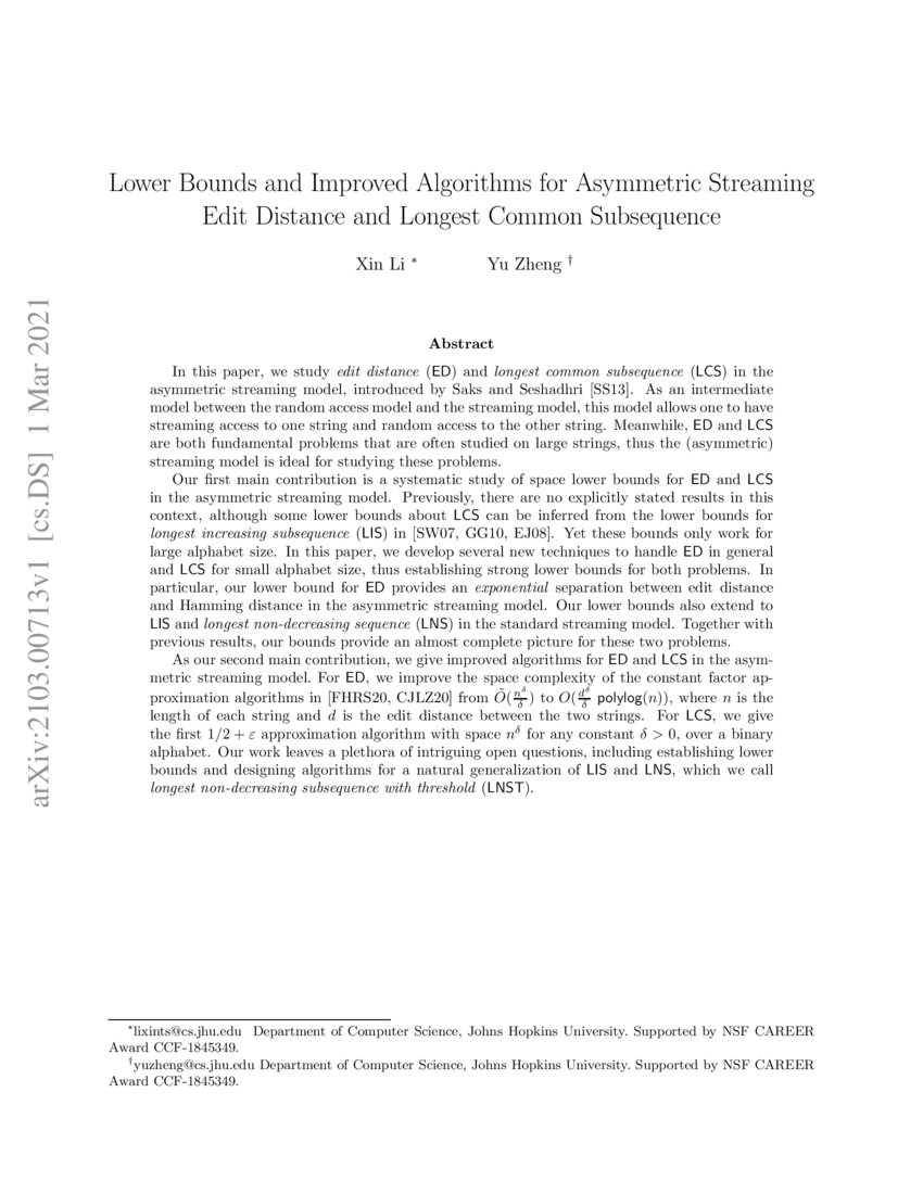 Lower Bounds And Improved Algorithms For Asymmetric Streaming Edit Distance And Longest Common