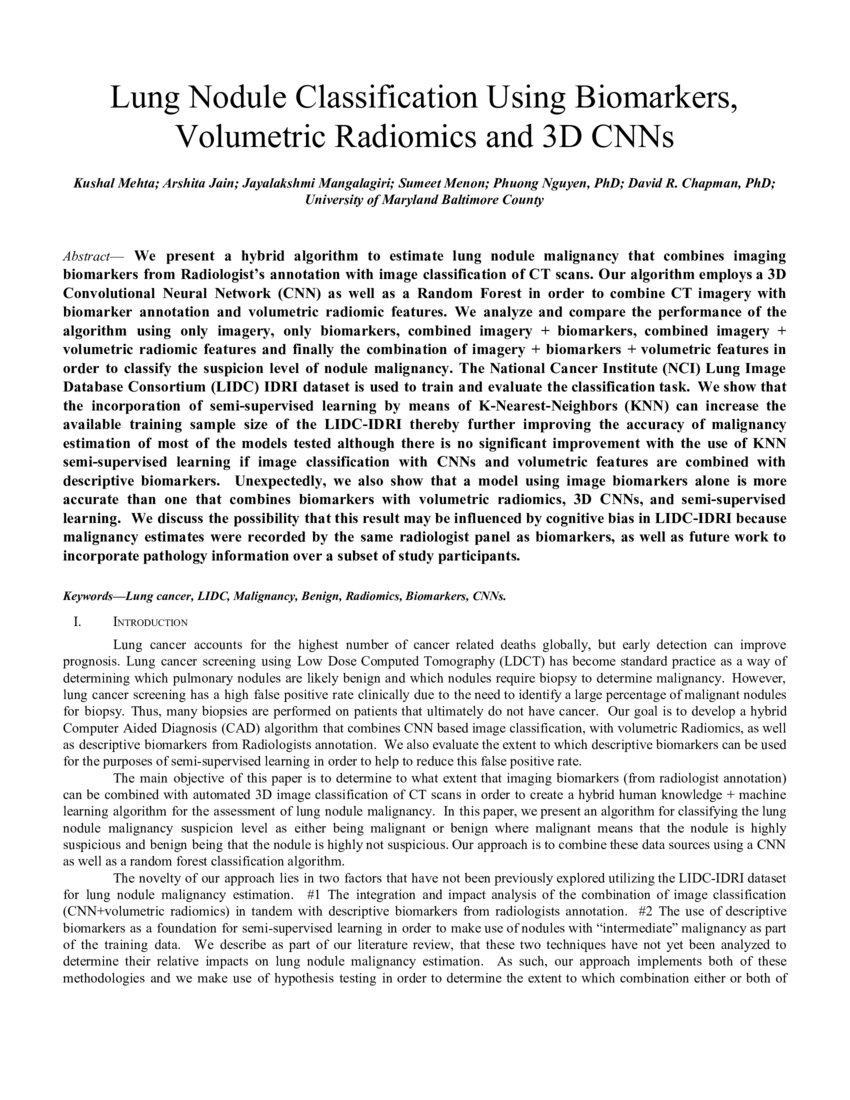 Lung Nodule Classification Using Biomarkers Volumetric Radiomics And 3d Cnns Deepai