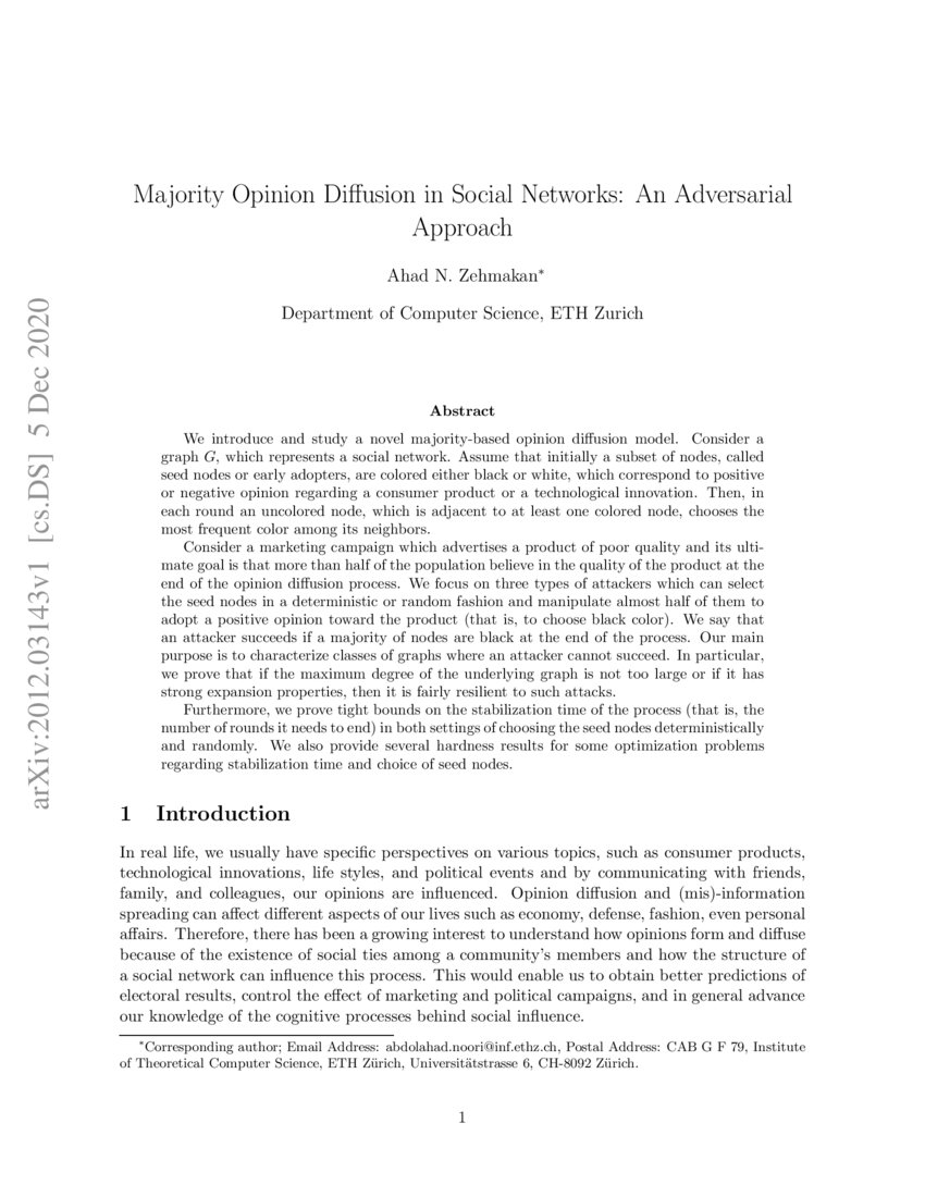 Majority Opinion Diffusion In Social Networks An Adversarial Approach Deepai