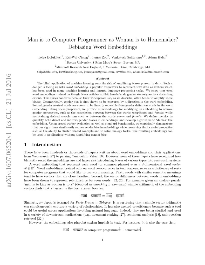 Man is to Computer Programmer as Woman is to Homemaker? Debiasing Word ...