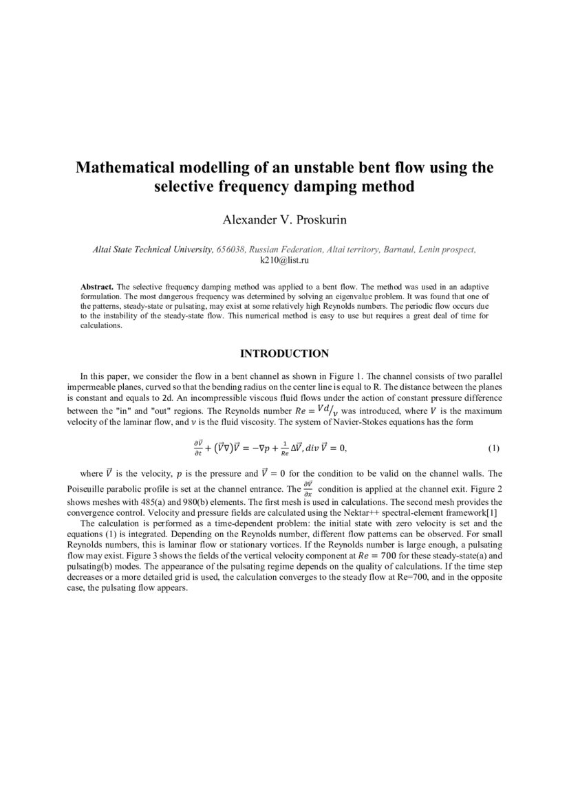 Mathematical modelling of an unstable bent flow using the selective frequency damping method ...