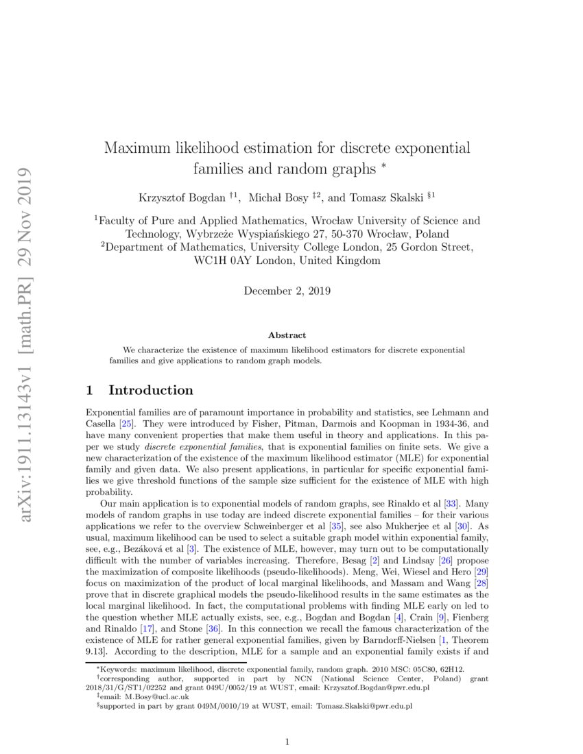 Maximum likelihood estimation for discrete exponential families and random graphs | DeepAI