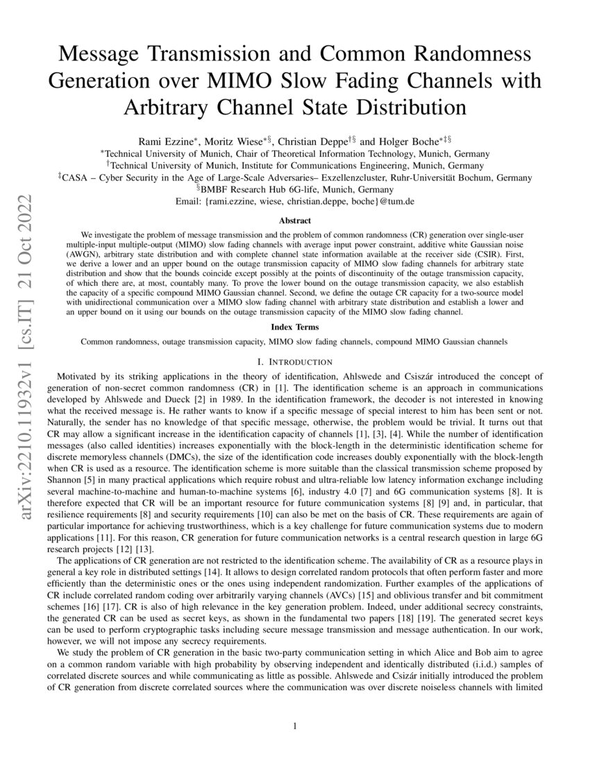 Message Transmission and Common Randomness Generation over MIMO Slow ...
