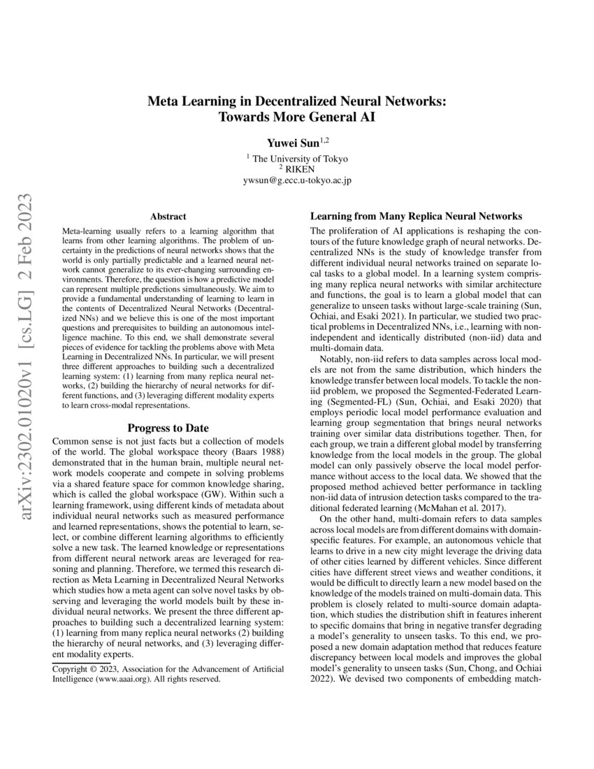 Meta Learning in Decentralized Neural Networks: Towards More General AI | DeepAI