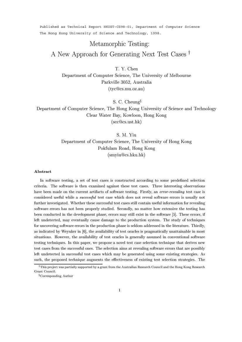 Metamorphic Testing A New Approach For Generating Next Test Cases Deepai