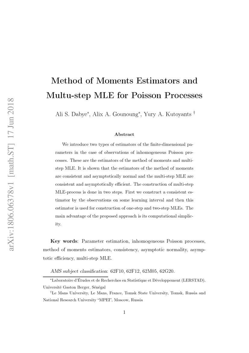 Method Of Moments Estimators And Multu Step Mle For Poisson Processes