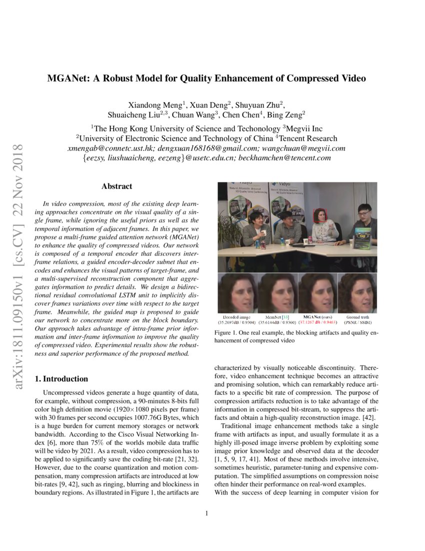 MGANet: A Robust Model for Quality Enhancement of Compressed Video | DeepAI