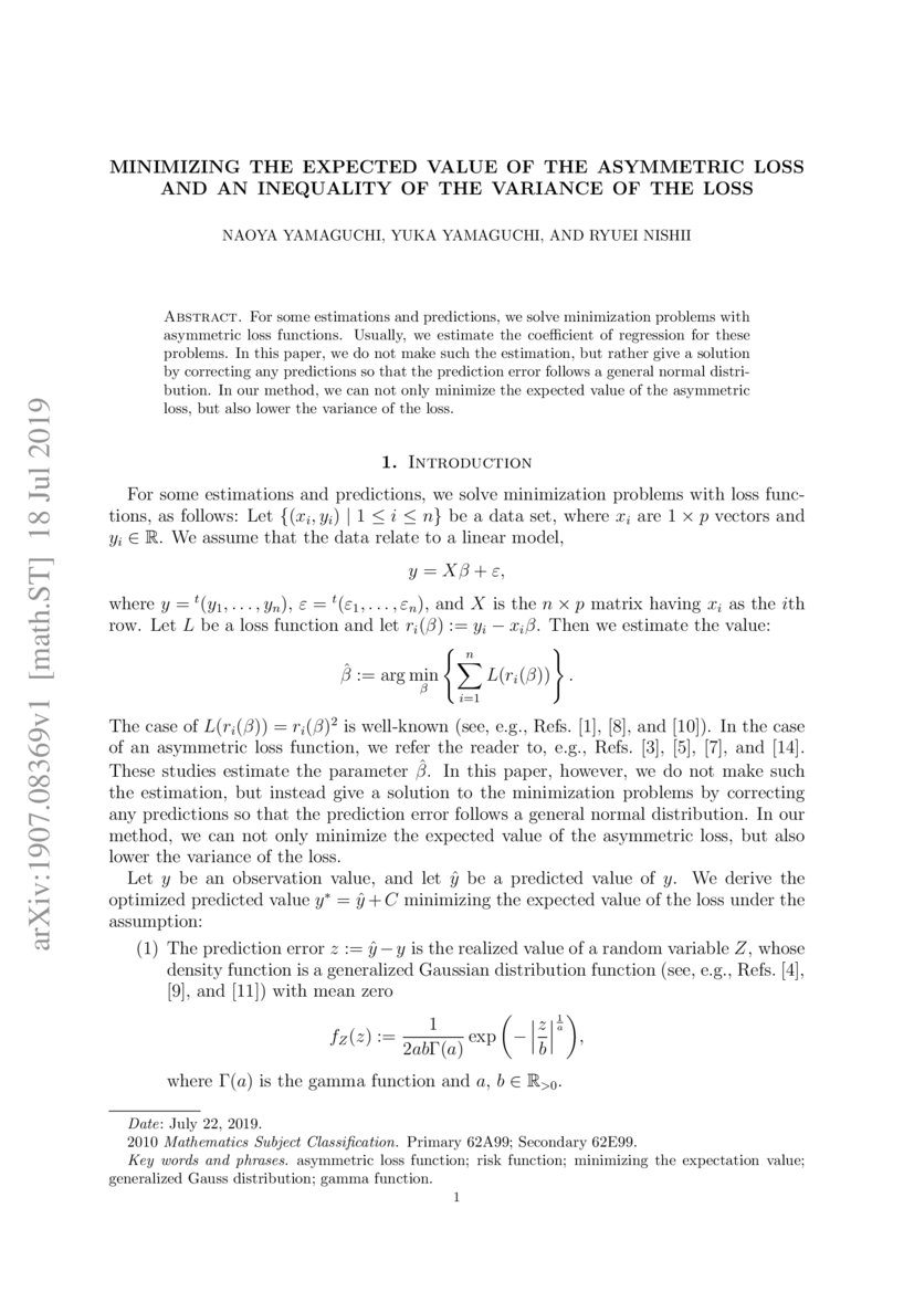 Minimizing The Expected Value Of The Asymmetric Loss And An Inequality