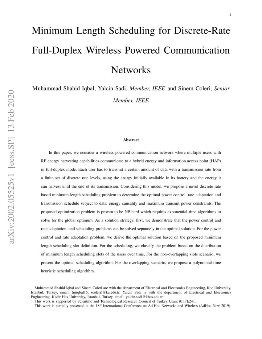 Minimum Length Scheduling For Discrete Rate Full Duplex Wireless Powered Communication Networks