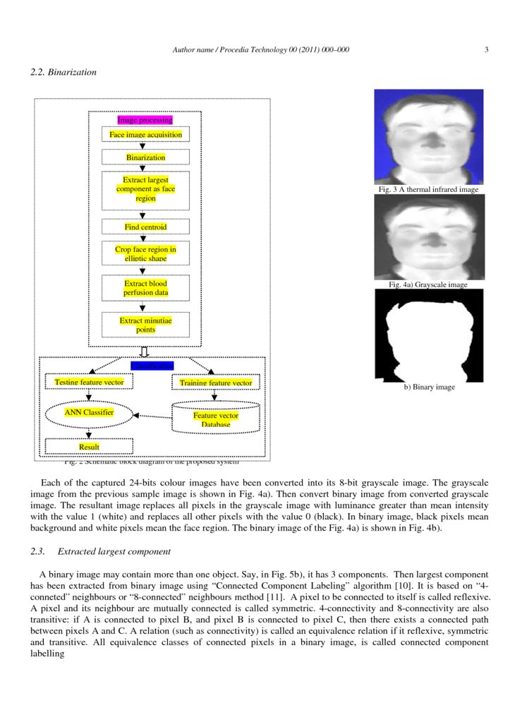 Minutiae Based Thermal Human Face Recognition using Label Connected Component Algorithm | DeepAI