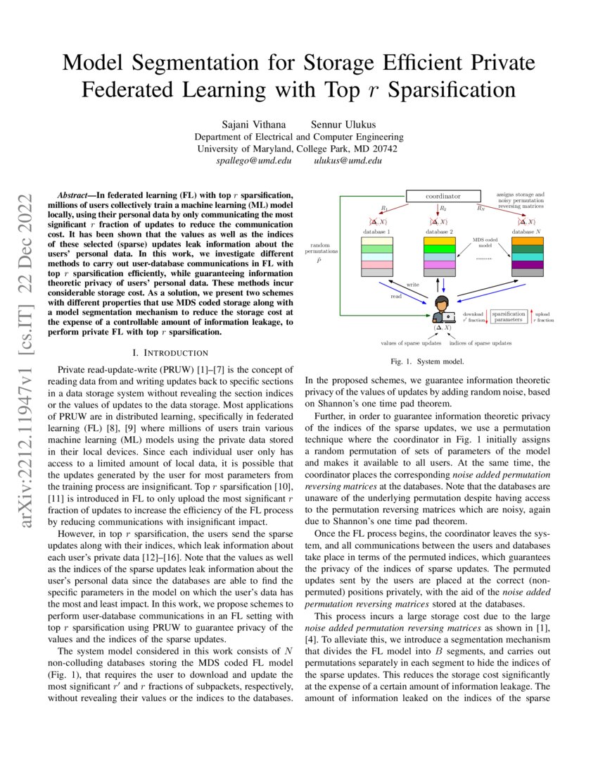 Model Segmentation For Storage Efficient Private Federated Learning With Top R Sparsification