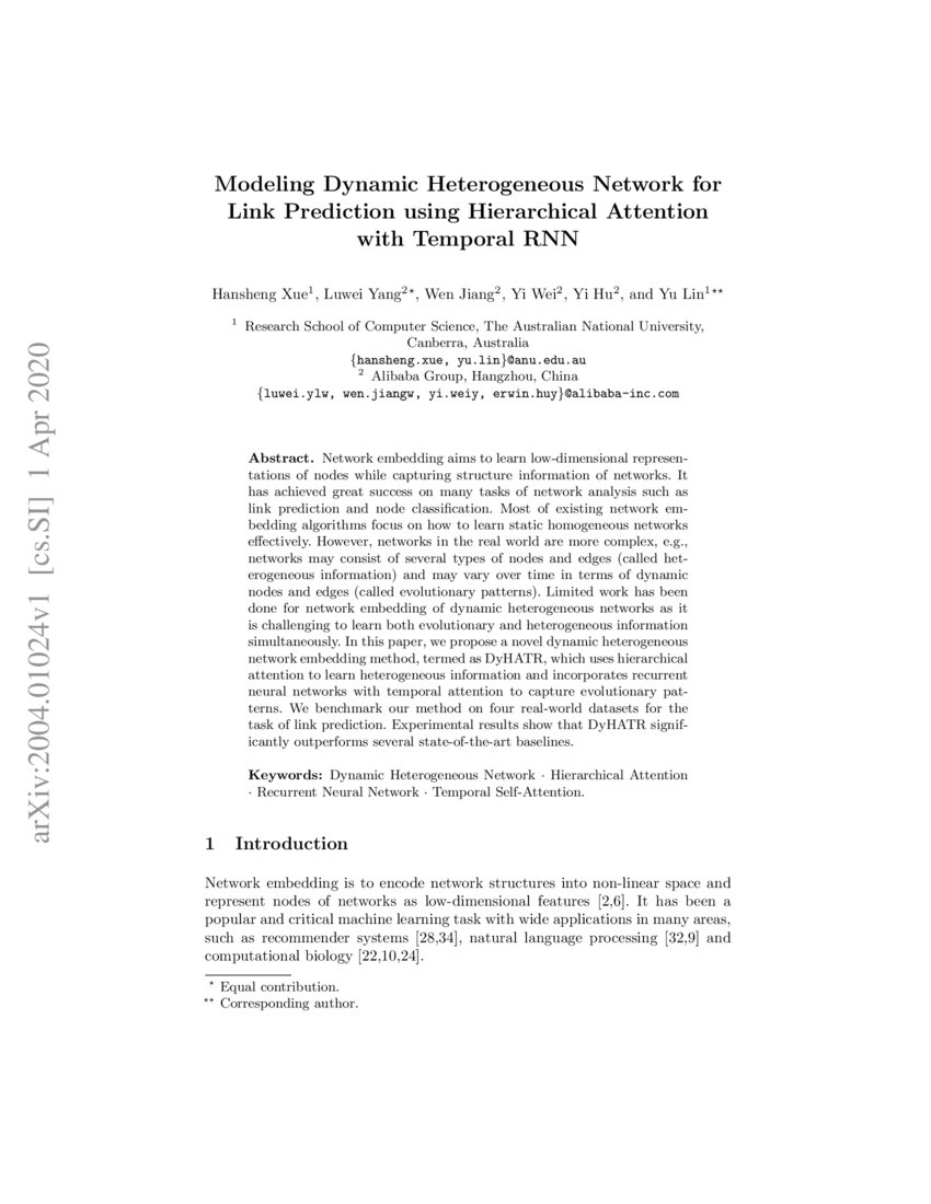 Modeling Dynamic Heterogeneous Network For Link Prediction Using