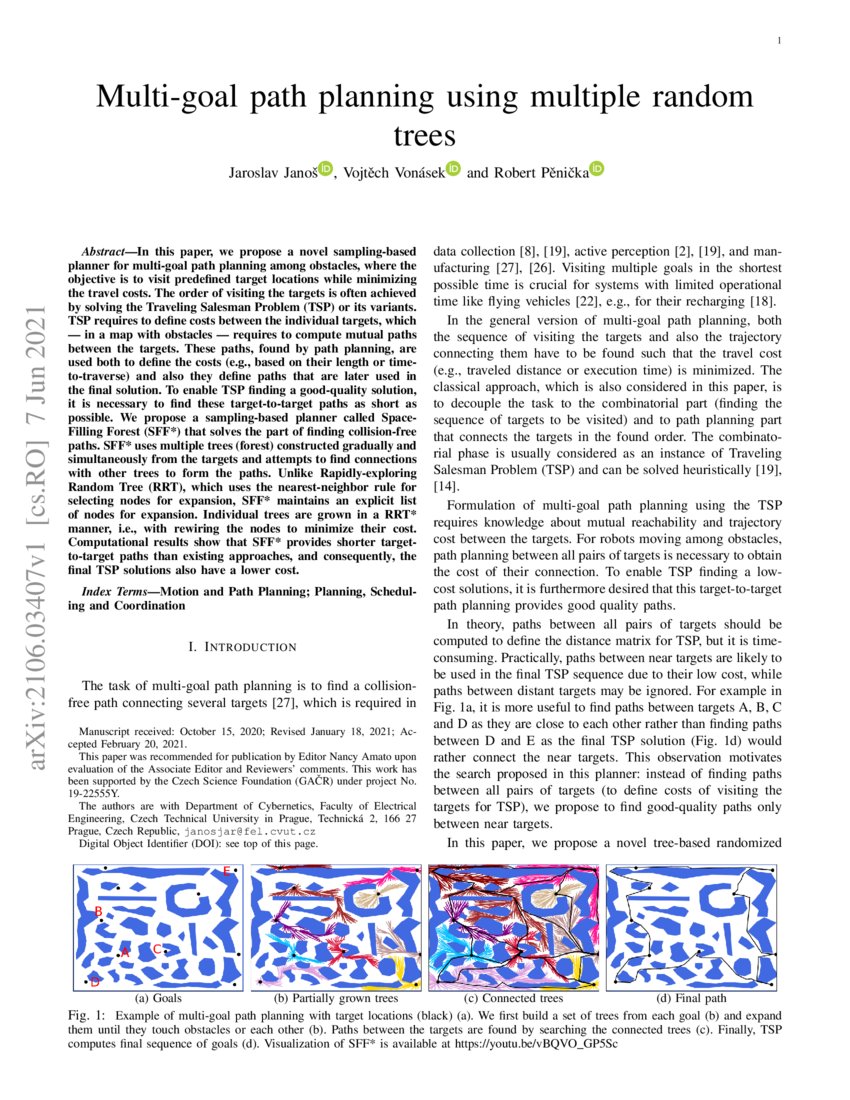 Multi-goal path planning using multiple random trees | DeepAI