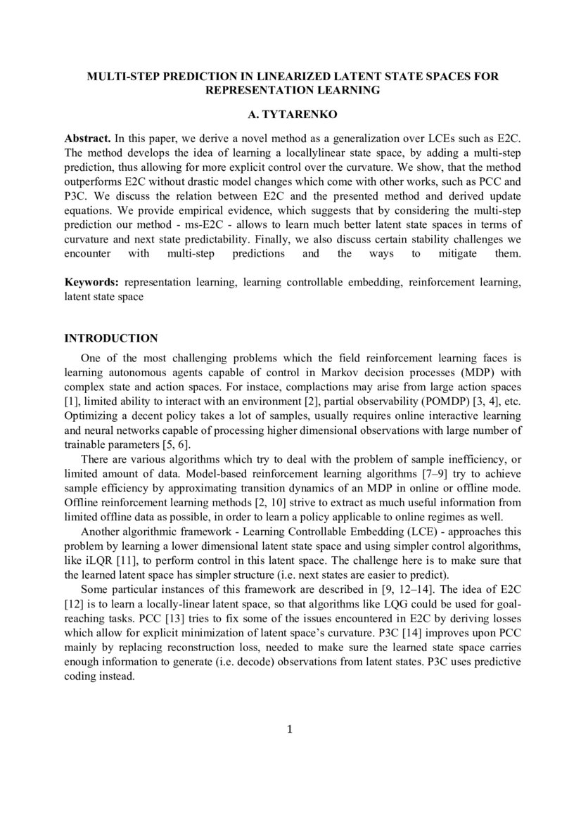 Multi Step Prediction In Linearized Latent State Spaces For