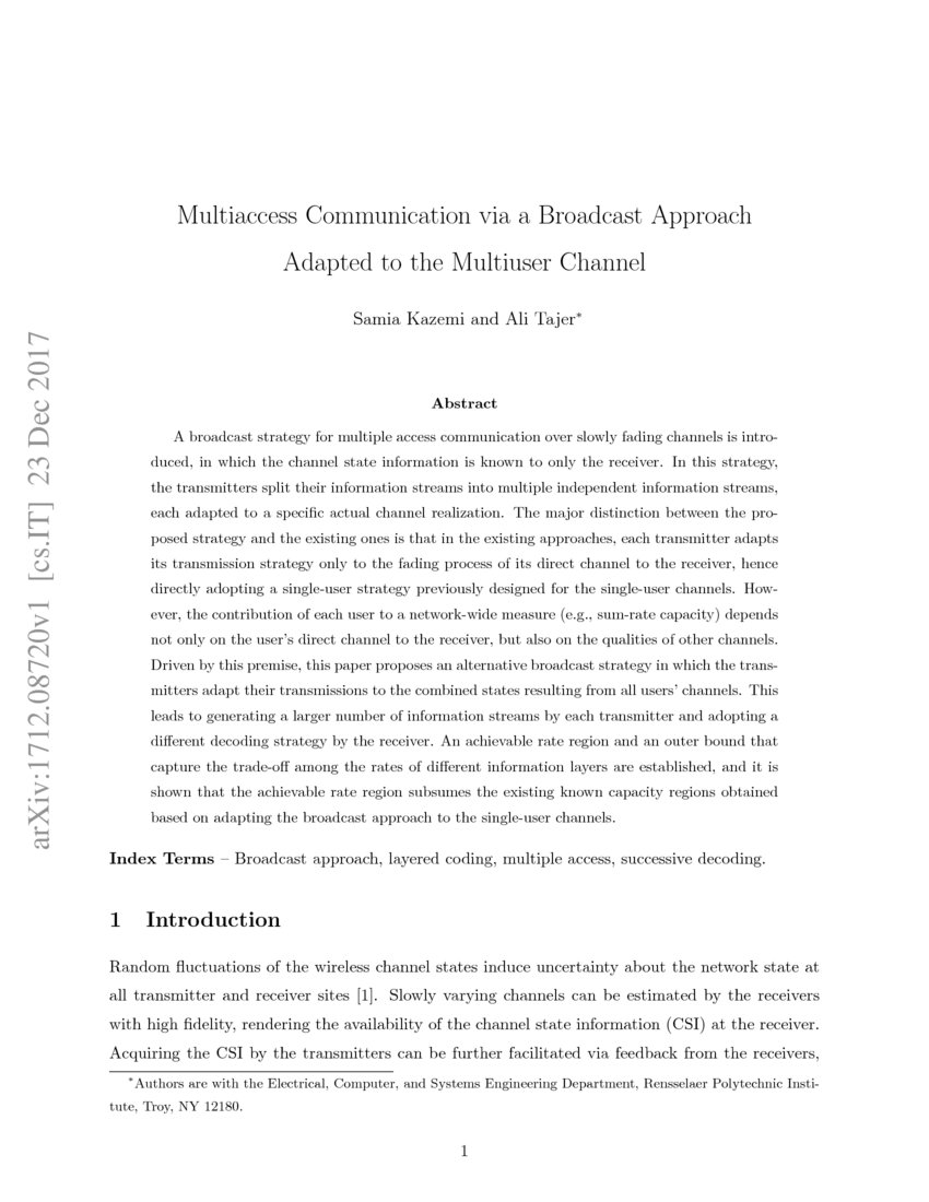 Multiaccess Communication via a Broadcast Approach Adapted to the Multiuser Channel | DeepAI