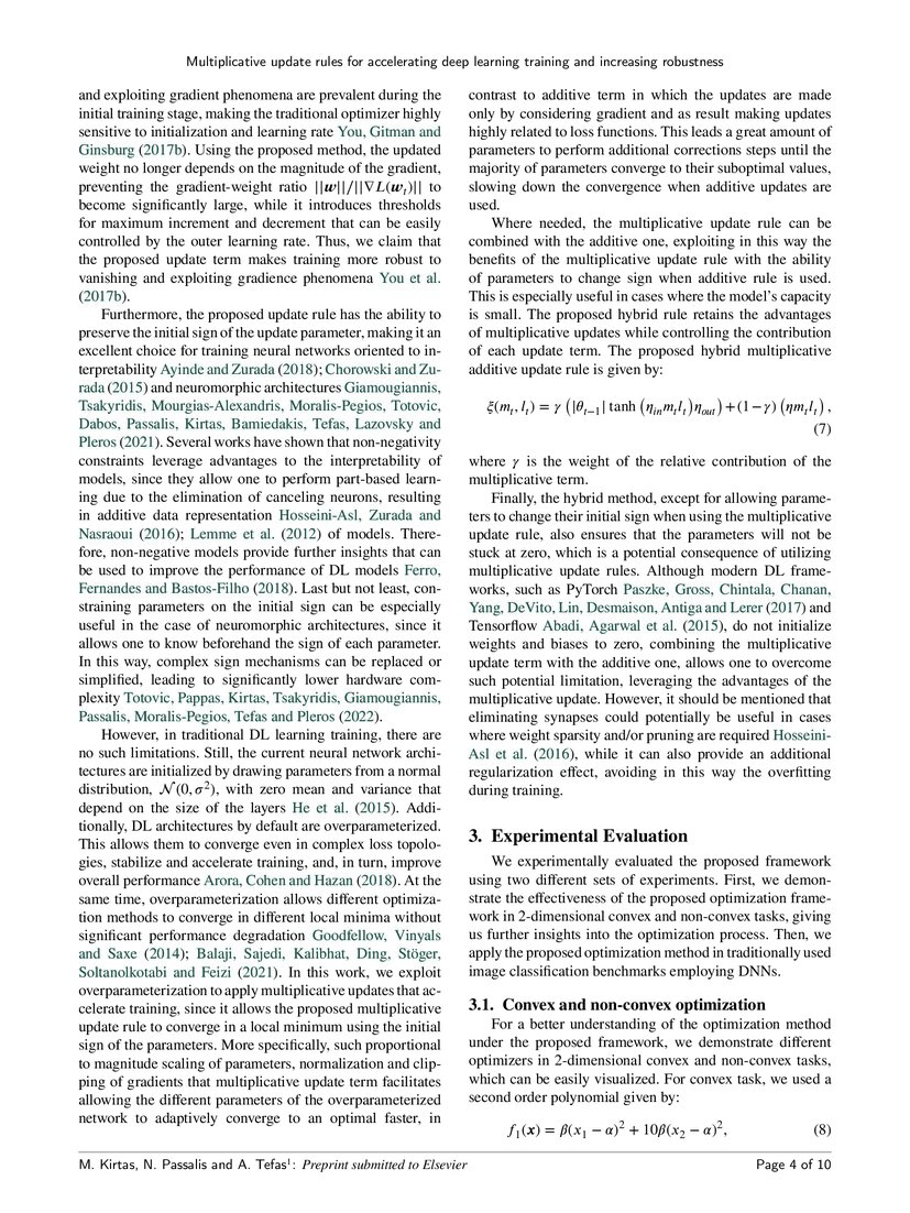 Multiplicative update rules for accelerating deep learning training and increasing robustness ...
