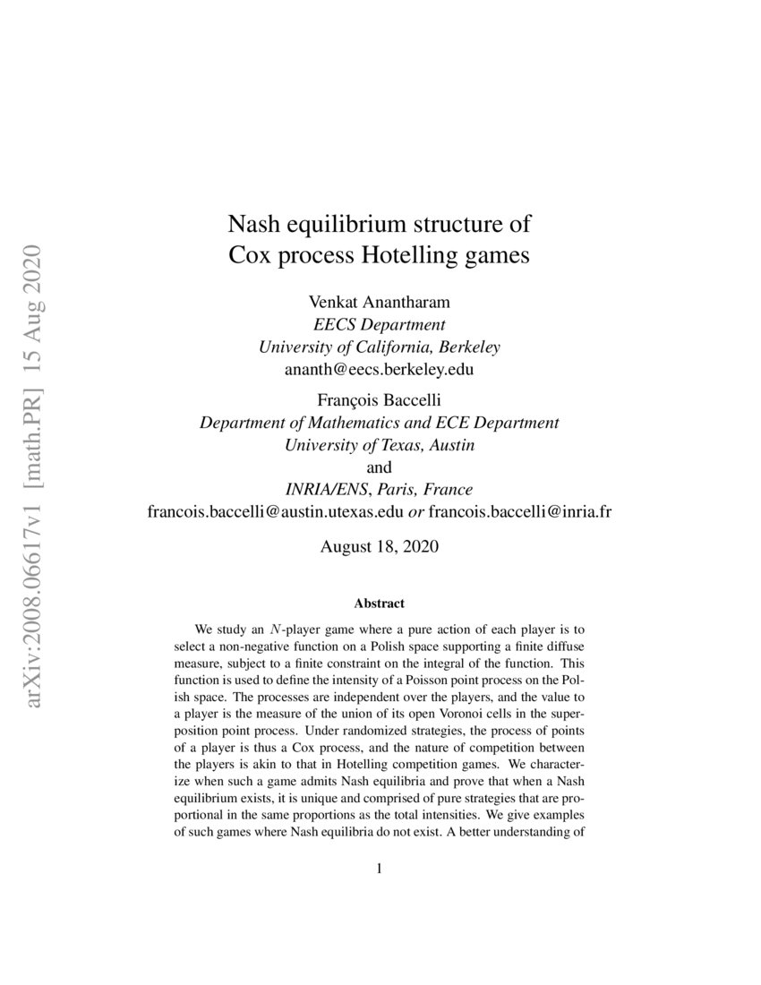 Nash equilibrium structure of Cox process Hotelling games | DeepAI Nash equilibrium structure of Cox process Hotelling games | DeepAI
