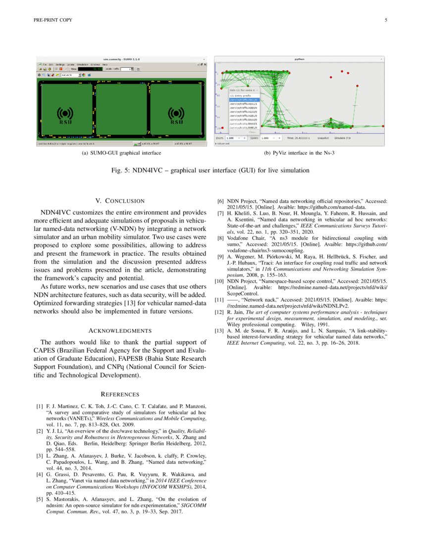 Ndn4ivc A Framework For Simulating And Testing Of Applications In Vehicular Named Data