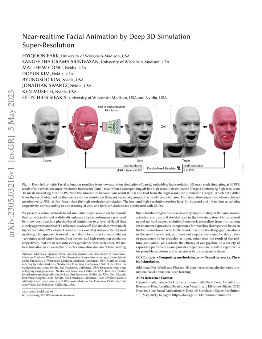 Near-realtime Facial Animation by Deep 3D Simulation Super-Resolution ...