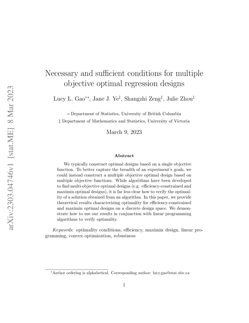 Necessary And Sufficient Conditions For Multiple Objective Optimal Regression Designs Deepai 