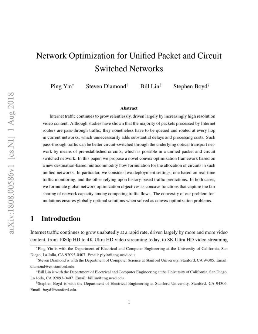 Network Optimization for Unified Packet and Circuit Switched Networks | DeepAI