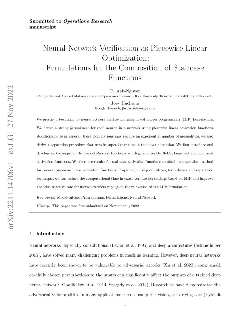 Neural Network Verification As Piecewise Linear Optimization