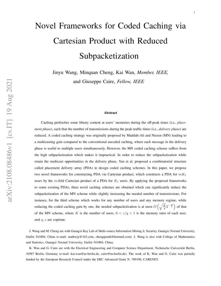 Novel Frameworks For Coded Caching Via Cartesian Product With Reduced Subpacketization Deepai 6551
