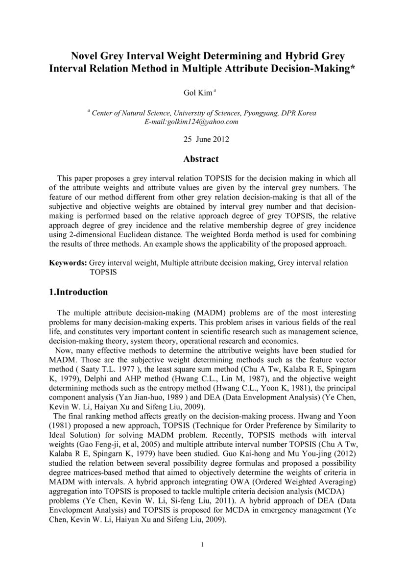 Novel Grey Interval Weight Determining And Hybrid Grey Interval