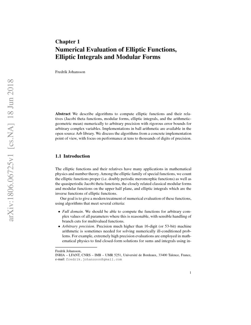 Numerical Evaluation Of Elliptic Functions Elliptic Integrals And Modular Forms Deepai