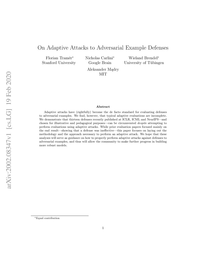 On Adaptive Attacks to Adversarial Example Defenses | DeepAI