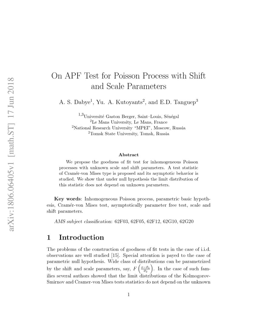 On APF Test for Poisson Process with Shift and Scale Parameters | DeepAI