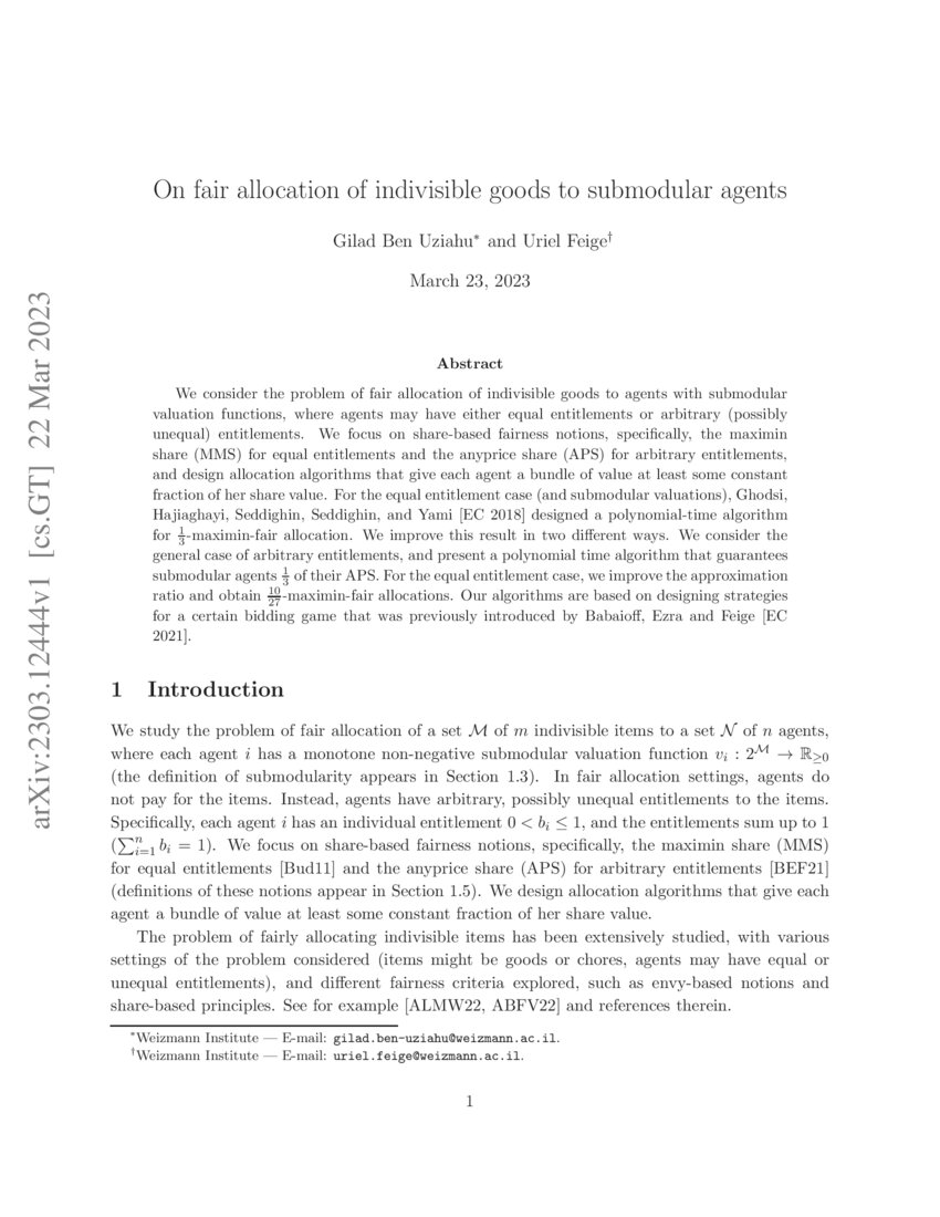 On Fair Allocation Of Indivisible Goods To Submodular Agents Deepai