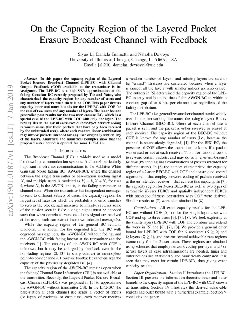 On the Capacity Region of the Layered Packet Erasure Broadcast Channel with Feedback | DeepAI