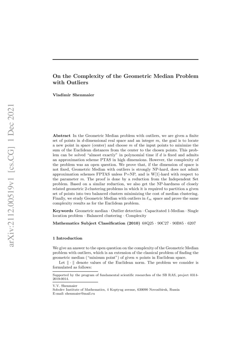 On the Complexity of the Geometric Median Problem with Outliers | DeepAI